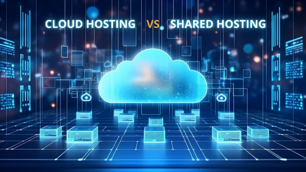 Perbedaan Cloud Hosting dan Shared Hosting: Mana yang Tepat? - daftarnama.com